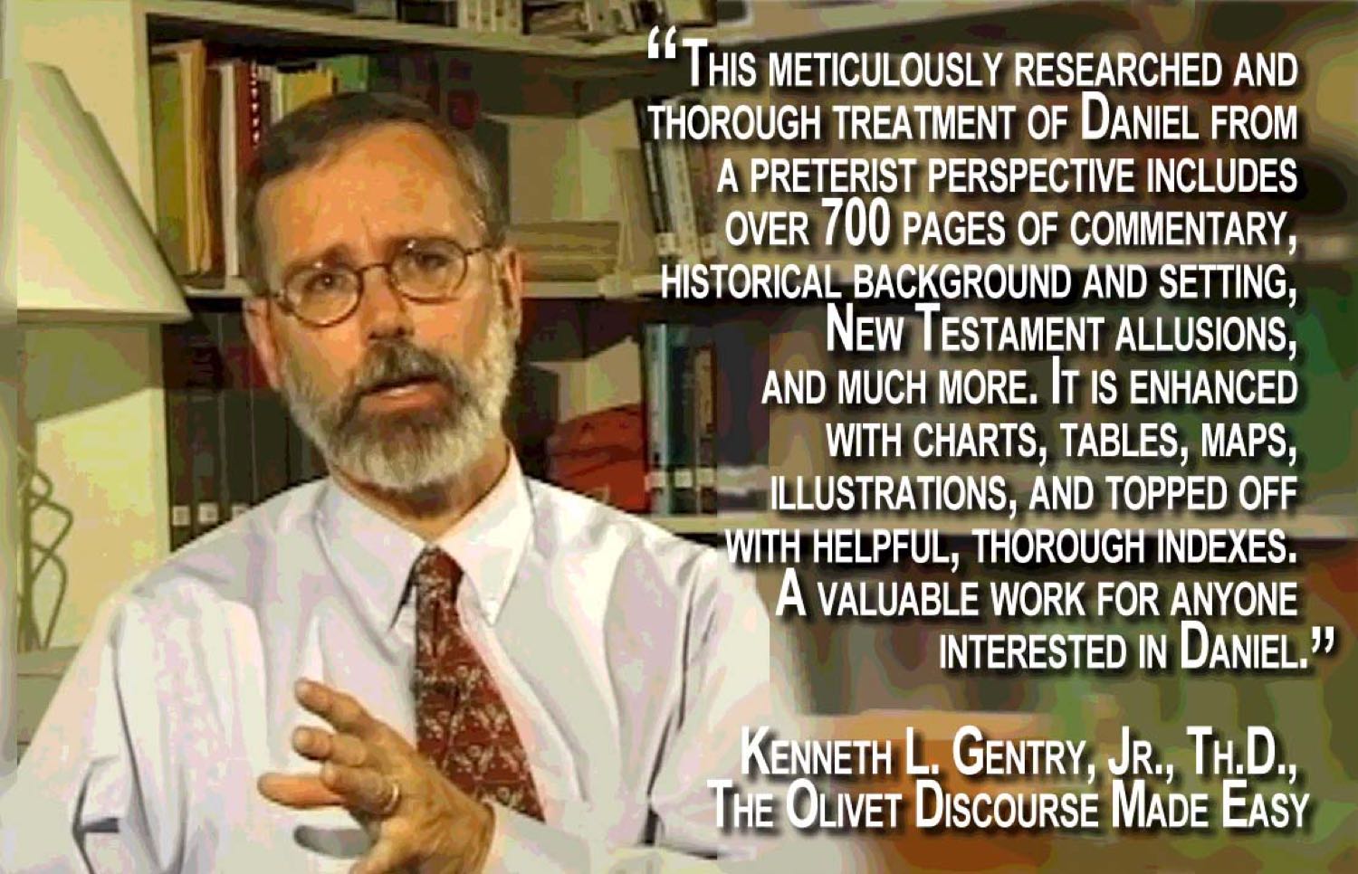 Ken Gentry endorses In the Days of These Kings › The Forerunner